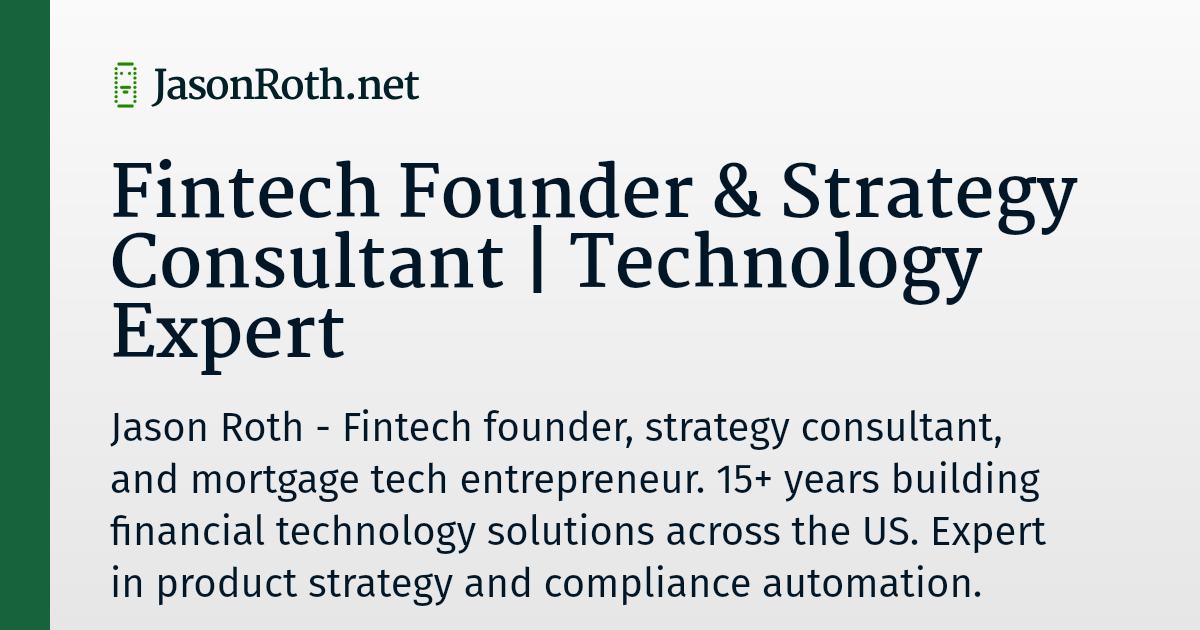 Fintech Founder & Strategy Consultant | Technology Expert | Jason Roth